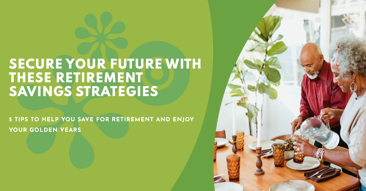 Retirement Savings: ‍5 Strategies That Will Secure Your Future