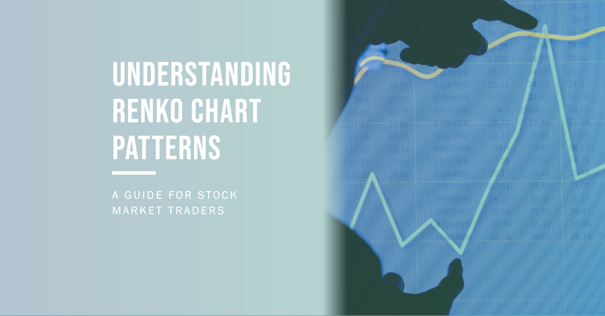 Renko Chart Patterns Explained: Renko Chart Buy Sell Signals - A How To ...